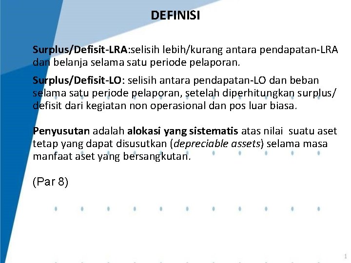 PSAP NO 01 PENYAJIAN LAPORAN KEUANGAN POKOK BAHASAN