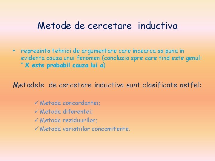 Inductia v Tipuri de argumentare inductiva v Metode