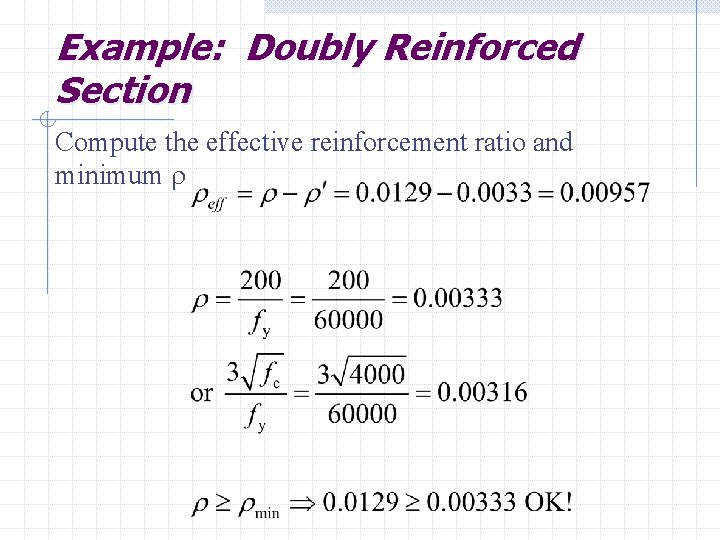 Lecture Goals Doubly Reinforced beams T Beams and