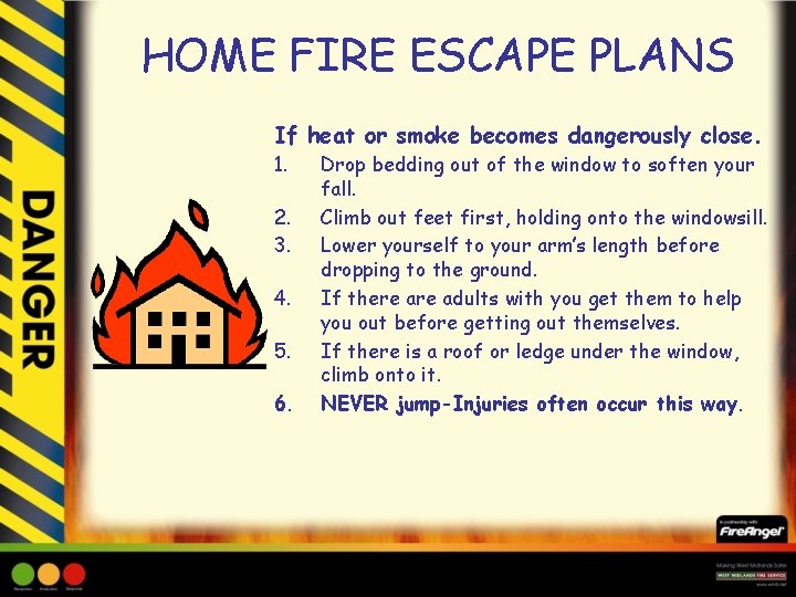 HOME FIRE ESCAPE PLANS HOME FIRE ESCAPE PLANS