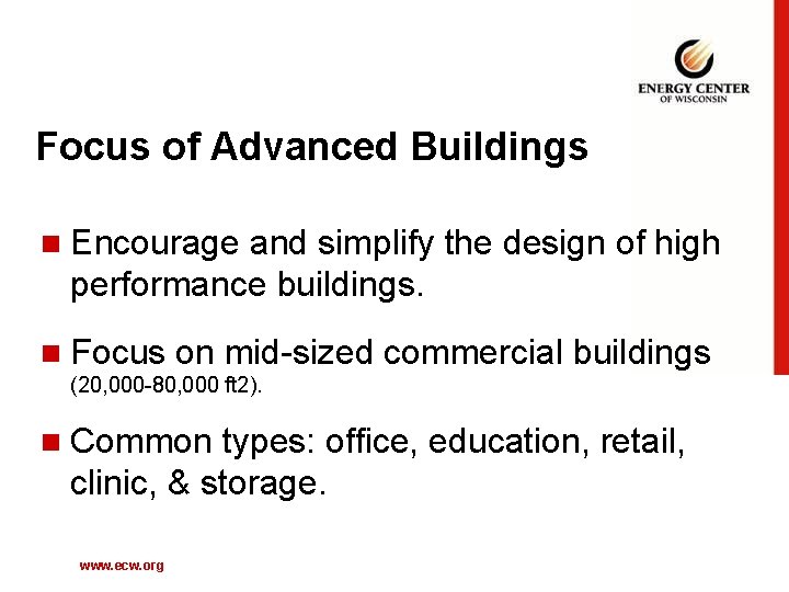 High Performance Buildings and the Advanced Buildings Benchmark
