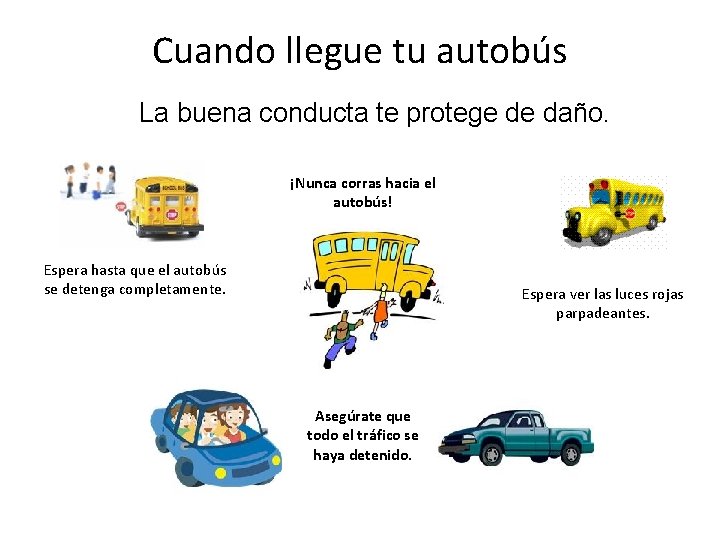 Transporte 201 Consejos de seguridad para los alumnos