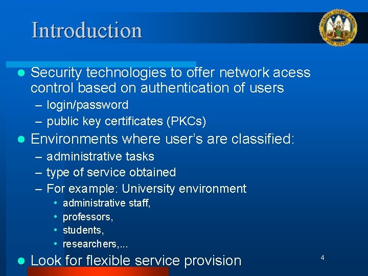 Network access authentication and authorization based on SAML