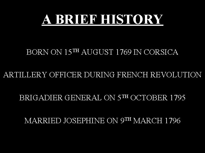 NAPOLEON BONAPARTE 1769 1821 CHILD OF FRENCH REVOLUTION