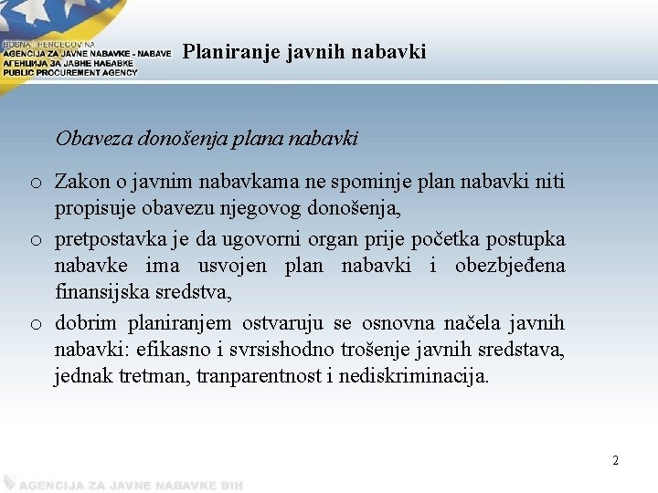 LANAC NABAVKE PROCES PROVOENJA JAVNE NABAVKE Planiranje javnih
