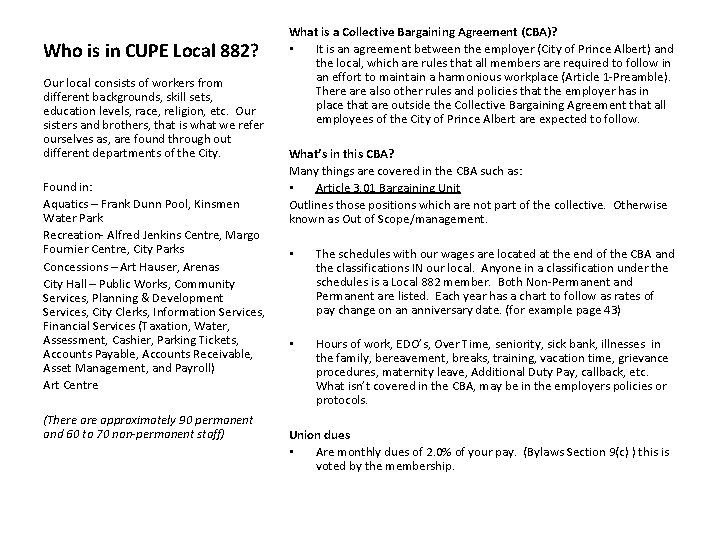 CUPE LOCAL 882 What is CUPE Local 882