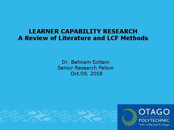 LEARNER CAPABILITY RESEARCH A Review of Literature and