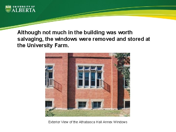 Athabasca Hall The Universitys First Building Part V