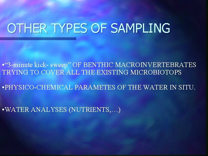 River Habitat Survey An evaluation of the habitats