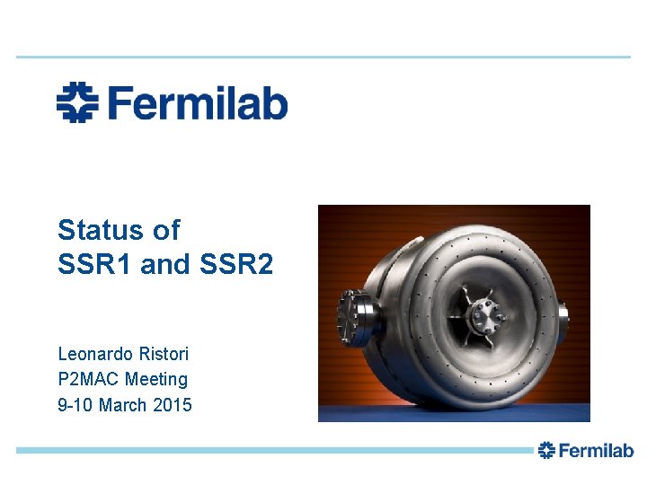 Status of SSR 1 and SSR 2 Leonardo