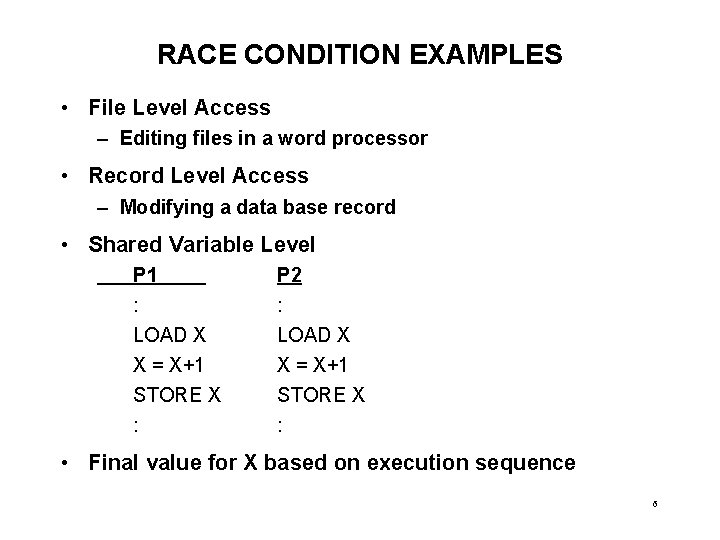 CHAPTER 7 PROCESS SYNCHRONIZATION CGS 3763 Operating System