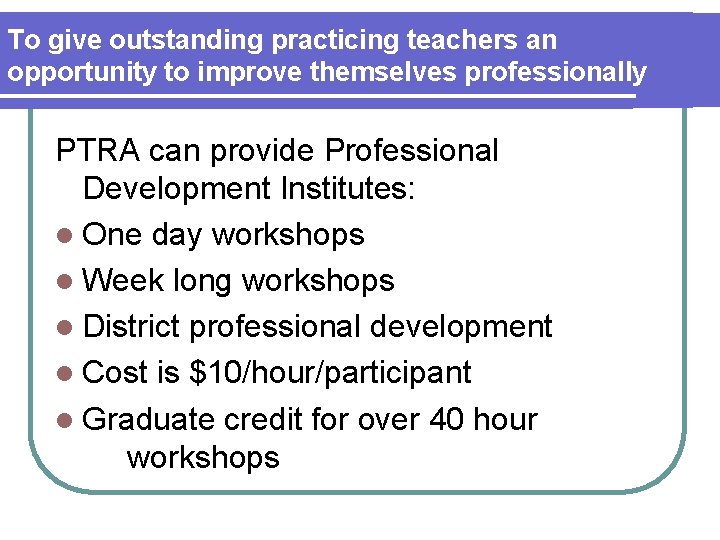 How Can You Benefit From The PTRA Program