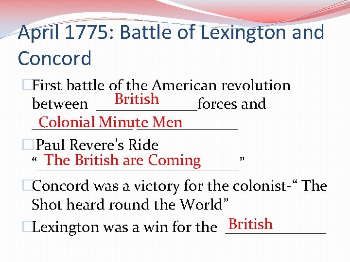 The American Revolution April 1775 Battle of Lexington