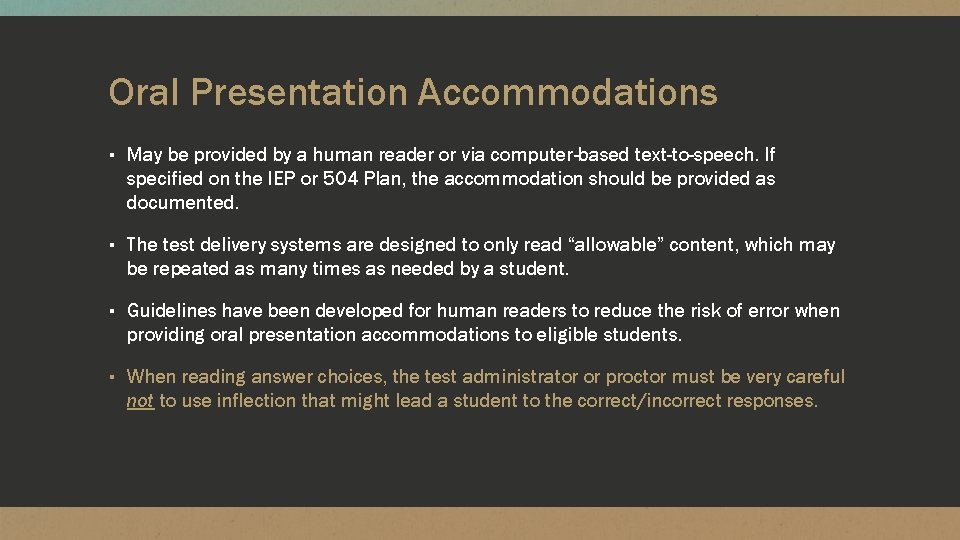 Accommodations The Dos Donts During Statewide Testing General