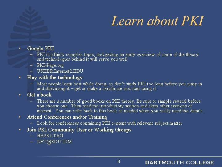 Deploying PKI for Higher Education Scott Rea Boulder