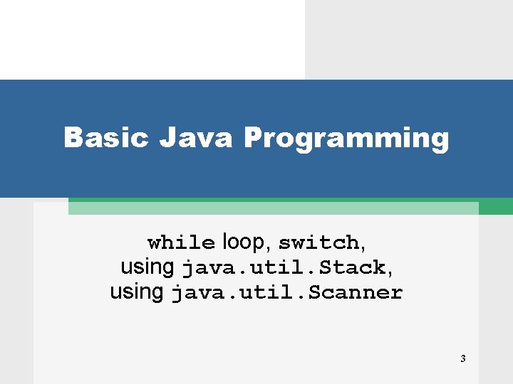 Week 4 Todays Objectives Announcements Homework 1 is