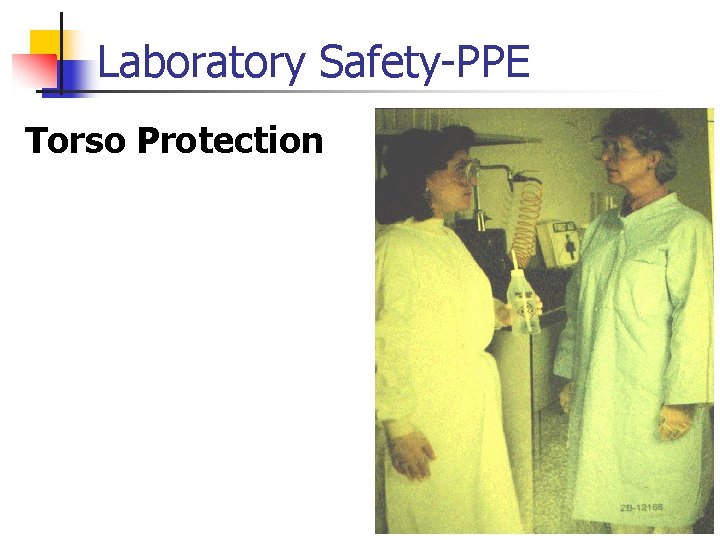 Laboratory SafetyPPE Personal Protective Equipment David E Kos