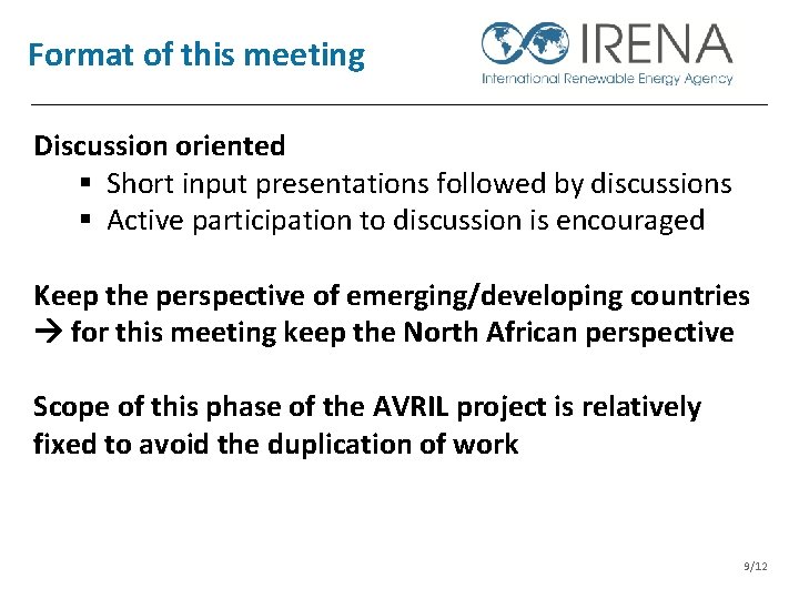 Introduction objective and scope of the meeting Addressing