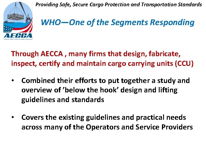 Providing Safe Secure Cargo Protection and Transportation Standards