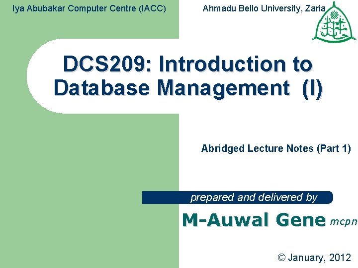 Iya Abubakar Computer Centre IACC Ahmadu Bello University