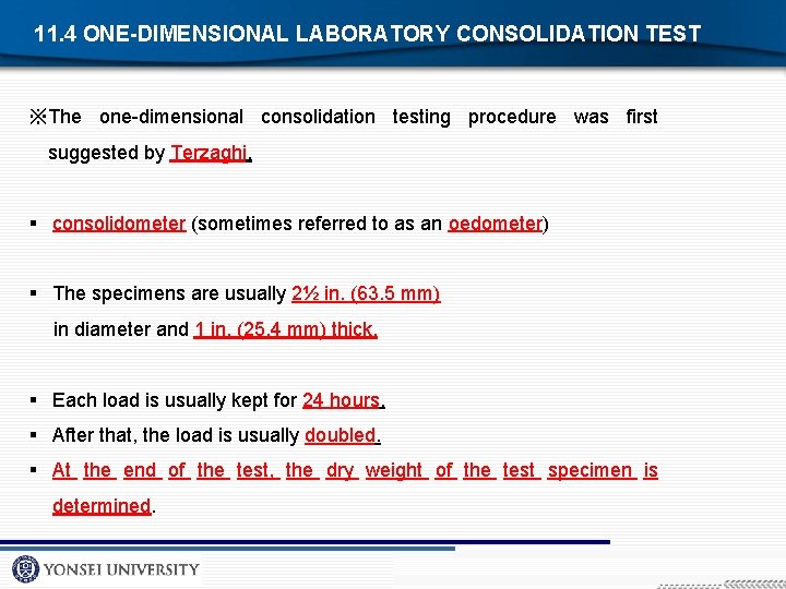 Ch 11 Compressibility of soil 11 4 ONEDIMENSIONAL