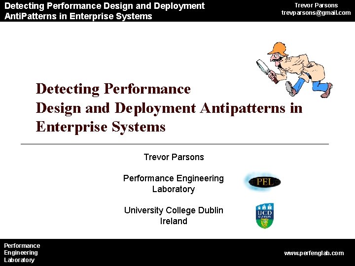 Detecting Performance Design and Deployment Anti Patterns in