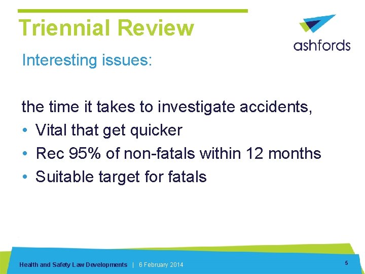 Health and Safety Law Developments AOSHIOSH 6 February