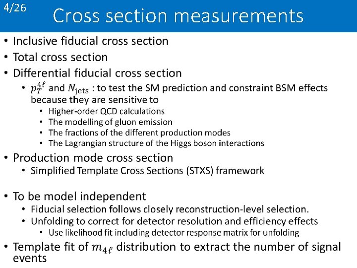 126 Measurement of cross sections in Higgs boson