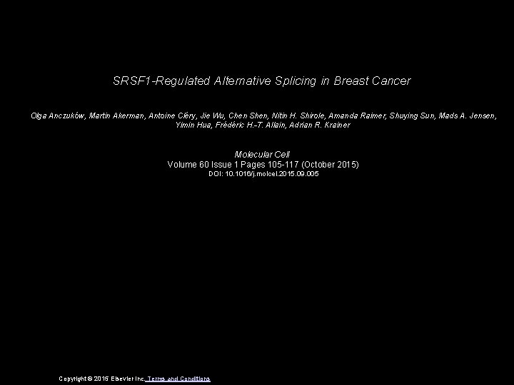 SRSF 1 Regulated Alternative Splicing in Breast Cancer