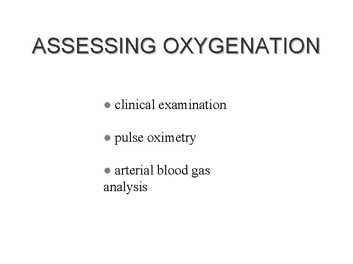 Maintaining Oxygenation Phase 2 Medical Students Respiratory System