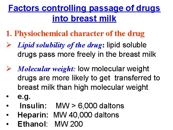 Drugs affecting breast milk and lactation Prof Hanan