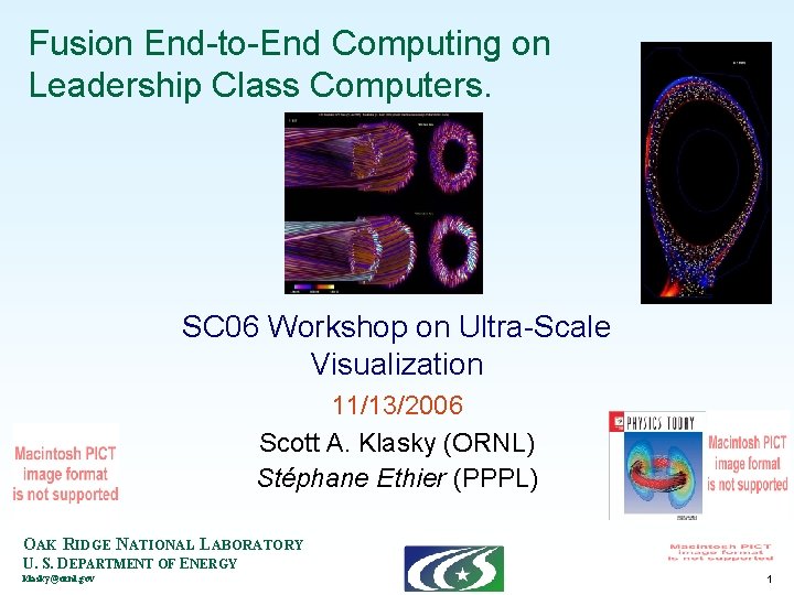 Fusion EndtoEnd Computing on Leadership Class Computers SC