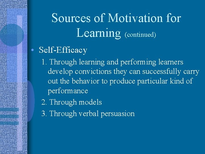 Leaner Motivation Gagne Driscoll Chapter 4 Learner Motivation