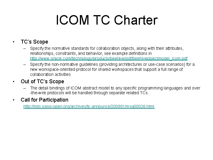 ICOM TC Charter TCs Scope Specify the normative