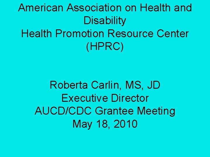 American Association on Health and Disability Health Promotion
