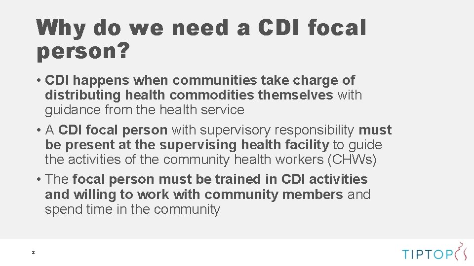 Role of the CommunityDirected Intervention CDI Focal Person