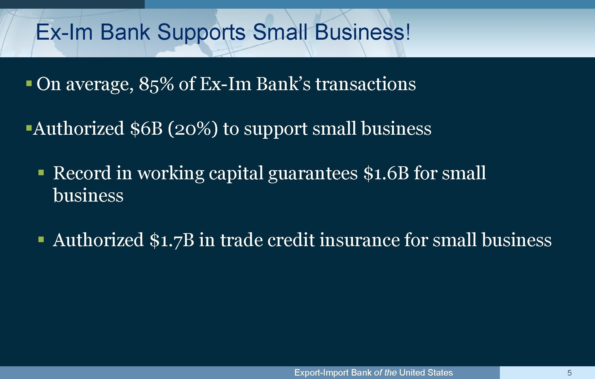 Executive Summary What is ExIm Bank The official