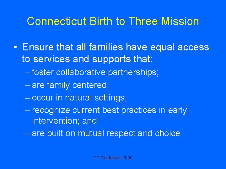Early Intervention Applications Connecticut Guidelines Antonia Brancia ...