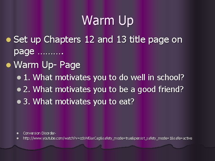 Warm Up l Set up Chapters 12 and