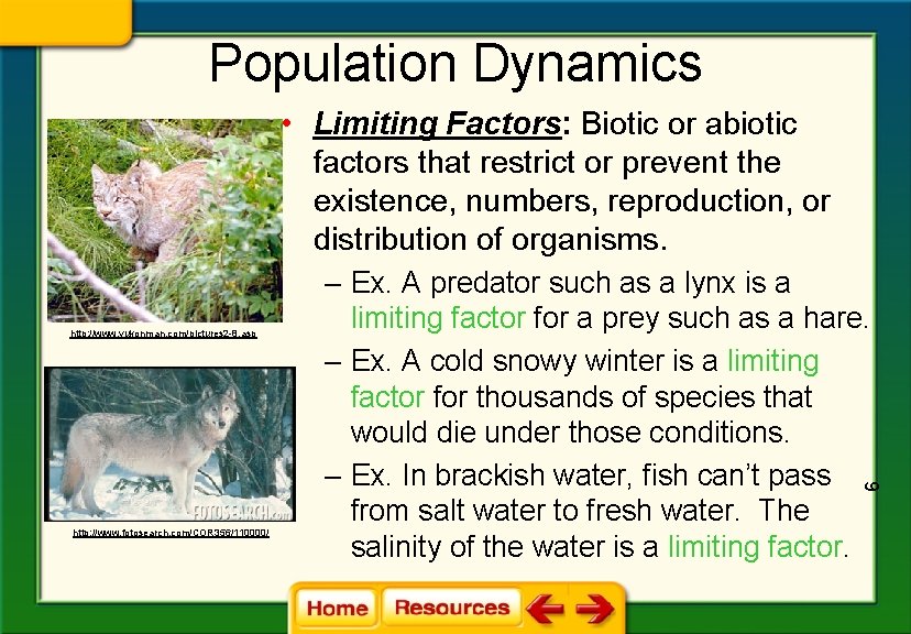 Population Biology Lesson 6 Click on a lesson
