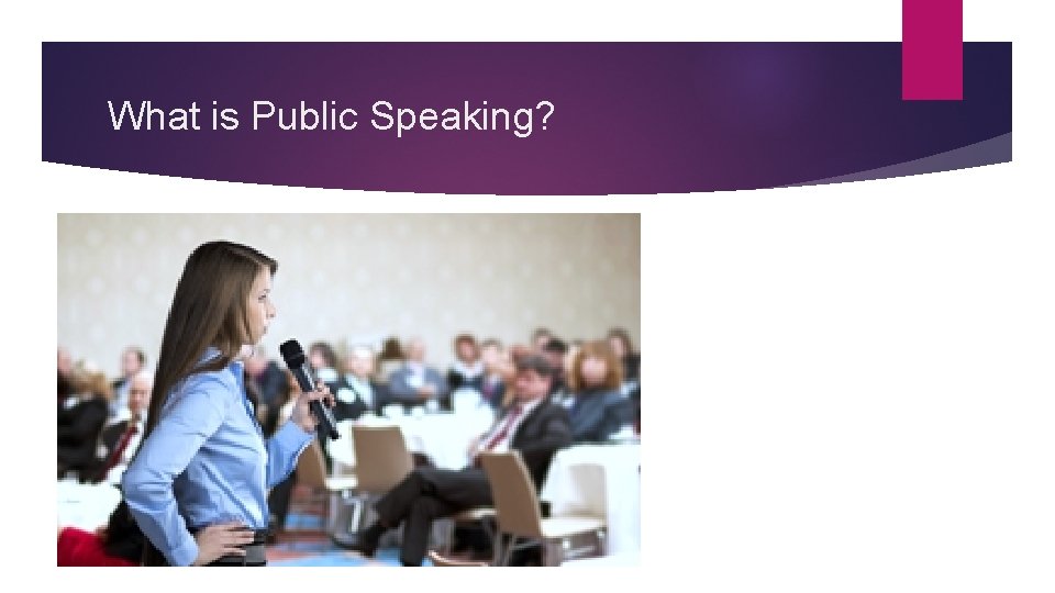 Presentations and Public Speaking 5 2 1 INTRODUCTION