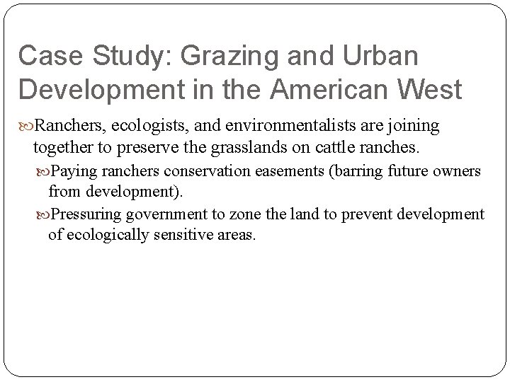 Land Use Grasslands and Rangelands National Parks and