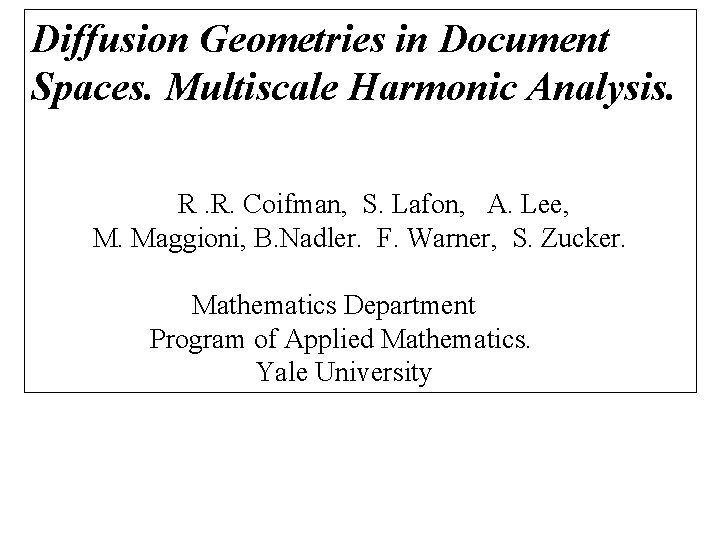 Diffusion Geometries in Document Spaces Multiscale Harmonic Analysis