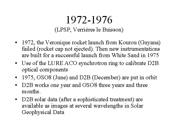 More Than 40 Years of Contacts with Boudine