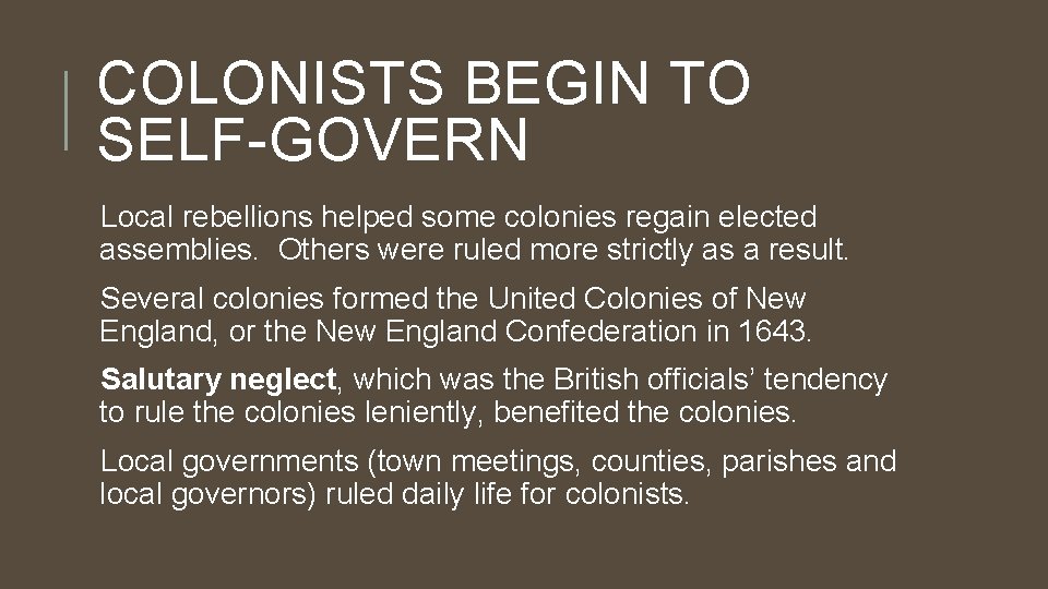 CHAPTER 1 BEGINNINGS OF AMERICA SECTION 3 COLONIAL