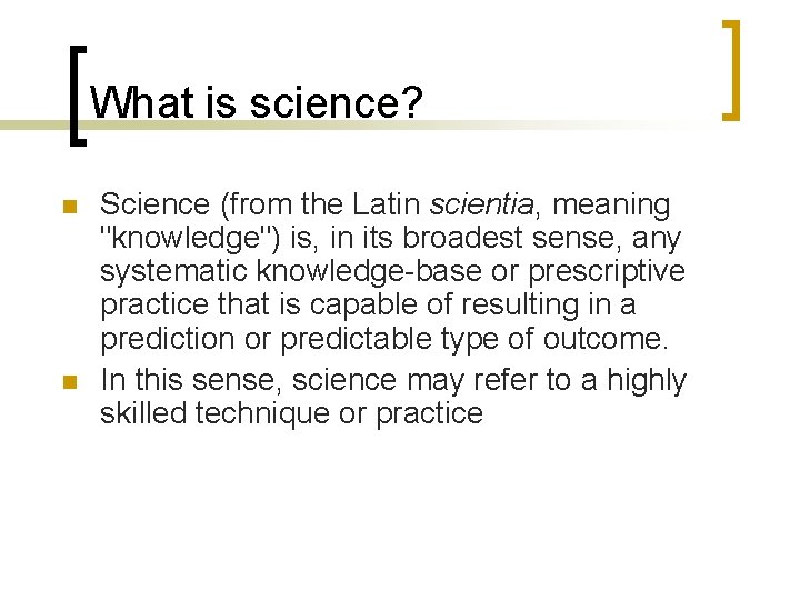Introduction to Research and the Scientific Method What
