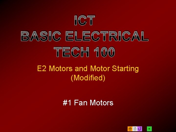 ICT BASIC ELECTRICAL TECH 100 E 2 Motors