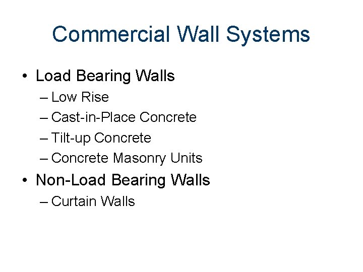 Commercial Wall Systems If a building looks better