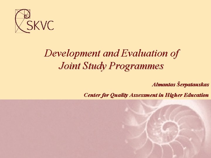 Development and Evaluation of Joint Study Programmes Almantas