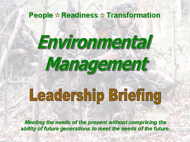 People Readiness Transformation Meeting the needs of the